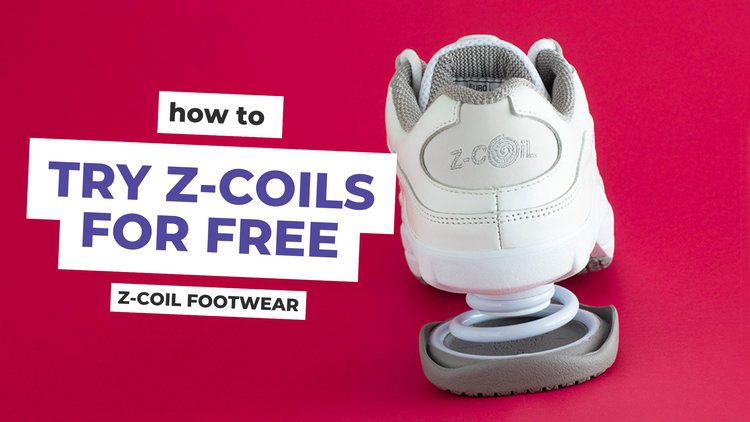 Try Z-CoiL Footwear for Free – Z-CoiL Pain Relief Footwear